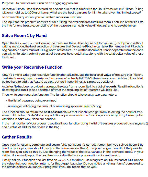 Solved Purpose: To practice recursion on an engaging problem | Chegg.com