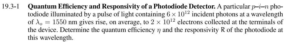 1 Quantum Efficiency and Responsivity of a Photodiode | Chegg.com