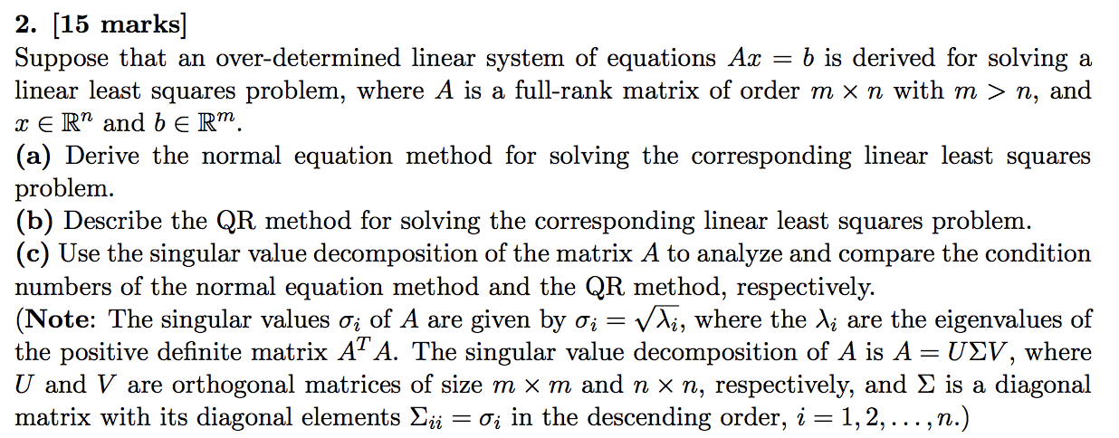 Solved 2. (15 marks] Suppose that an over-determined linear | Chegg.com