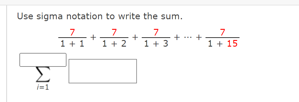 Solved Use sigma notation to write the sum. | Chegg.com