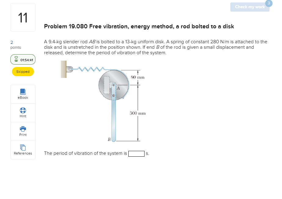 Solved Check my work Problem 19.080 Free vibration, energy | Chegg.com