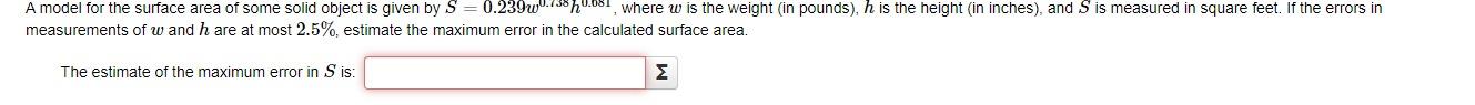 [Solved]: A model for the surface area of some solid objec