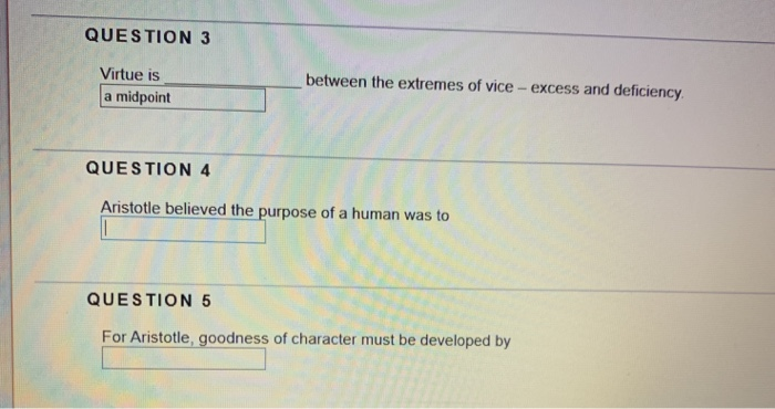 Solved QUESTION 3 Virtue is between the extremes of vice - | Chegg.com