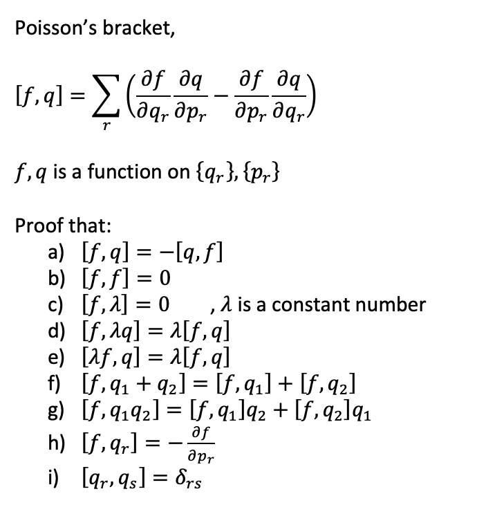 Solved Poisson's bracket, [f.q) = Com дf да оf да др, дрү | Chegg.com