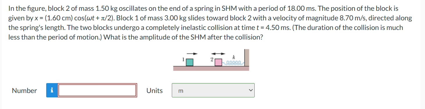 Solved the spring's length. The two blocks undergo a | Chegg.com