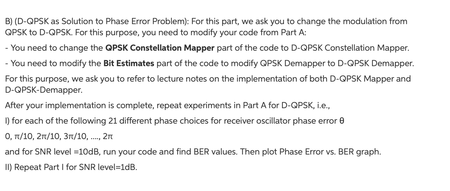 Solved B) (D-QPSK as Solution to Phase Error Problem): For | Chegg.com