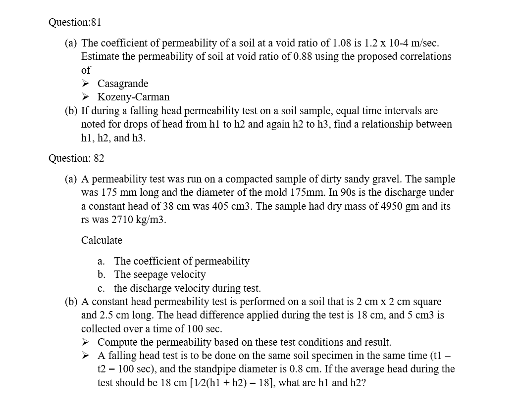 Solved Question:81 (a) The coefficient of permeability of a | Chegg.com