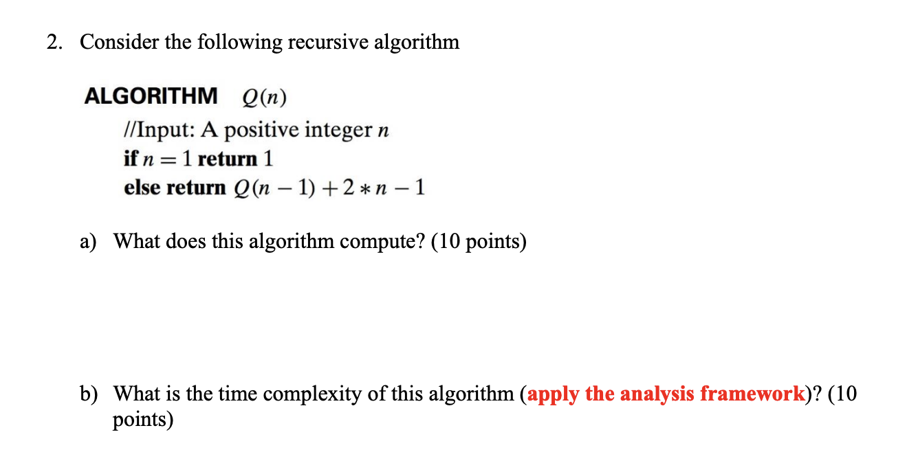 Solved 1. Consider the following algorithm | Chegg.com