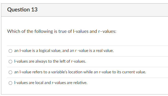 Solved Question 13 Which of the following is true of | Chegg.com