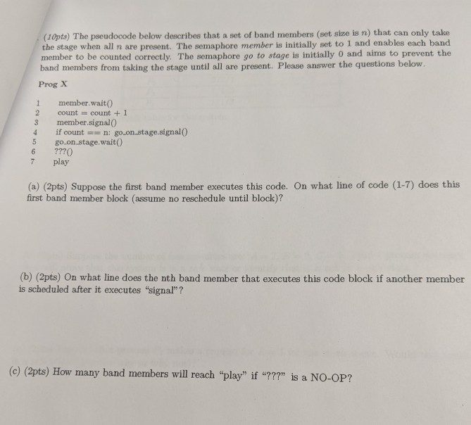 Solved (10pts) The pseudocode below describes that a set of | Chegg.com