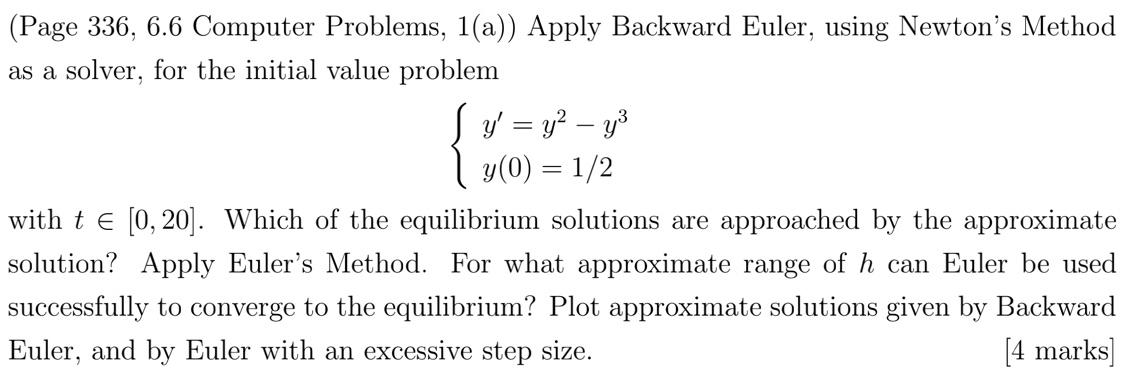 (Page 336, 6.6 Computer Problems, 1(a)) Apply | Chegg.com