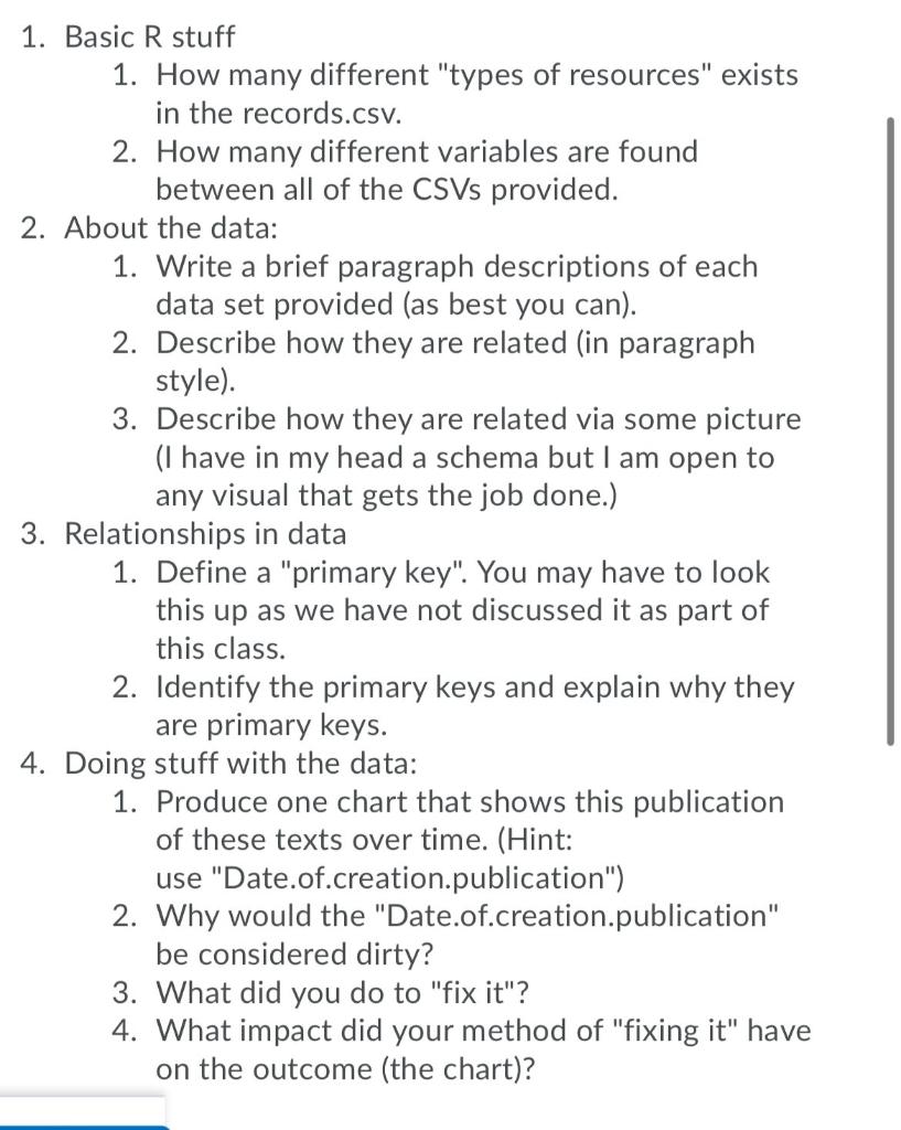 Solved 1. Basic R stuff 1. How many different "types of | Chegg.com