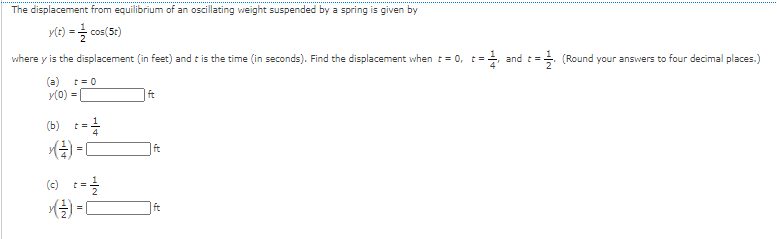 Solved The displacement from equilibrium of an oscillating | Chegg.com