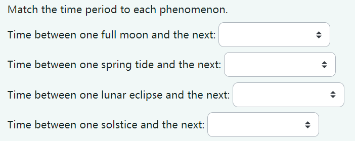 Solved Match the time period to each phenomenon.Time between | Chegg.com