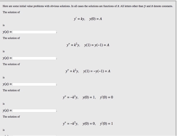 Solved Here are some initial value problems with obvious | Chegg.com