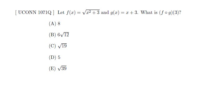 Solved [ ﻿UCONN 1071Q] ﻿Let f(x)=x2+32 ﻿and g(x)=x+3. ﻿What | Chegg.com
