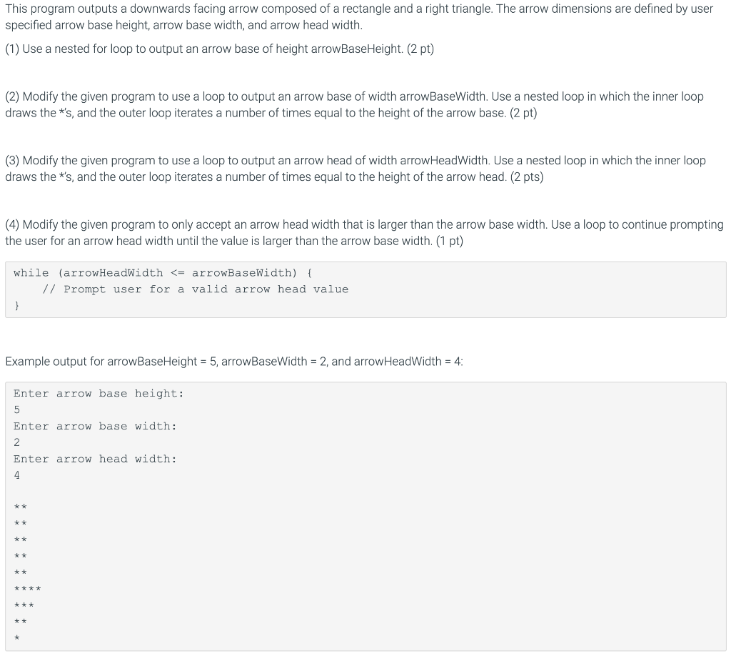 Solved This program outputs a downwards facing arrow | Chegg.com
