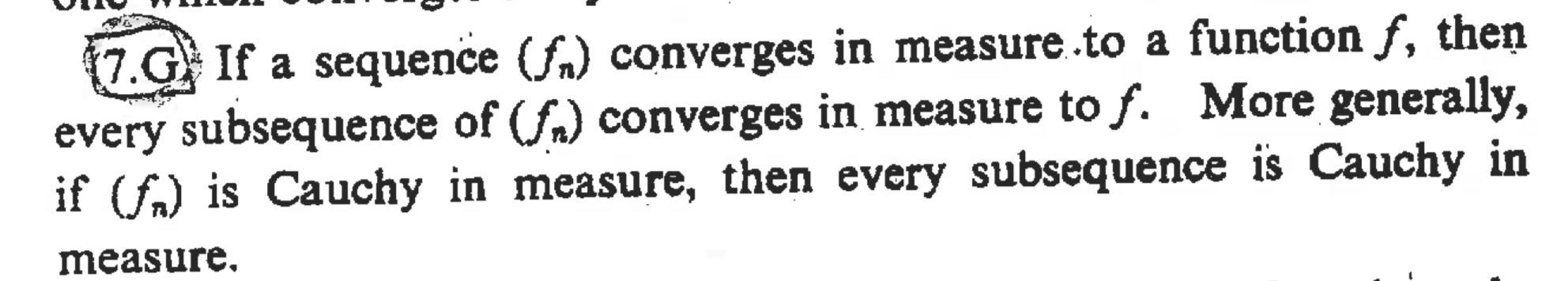 Solved 7.G If a sequence (fn) ﻿converges in measure to a | Chegg.com