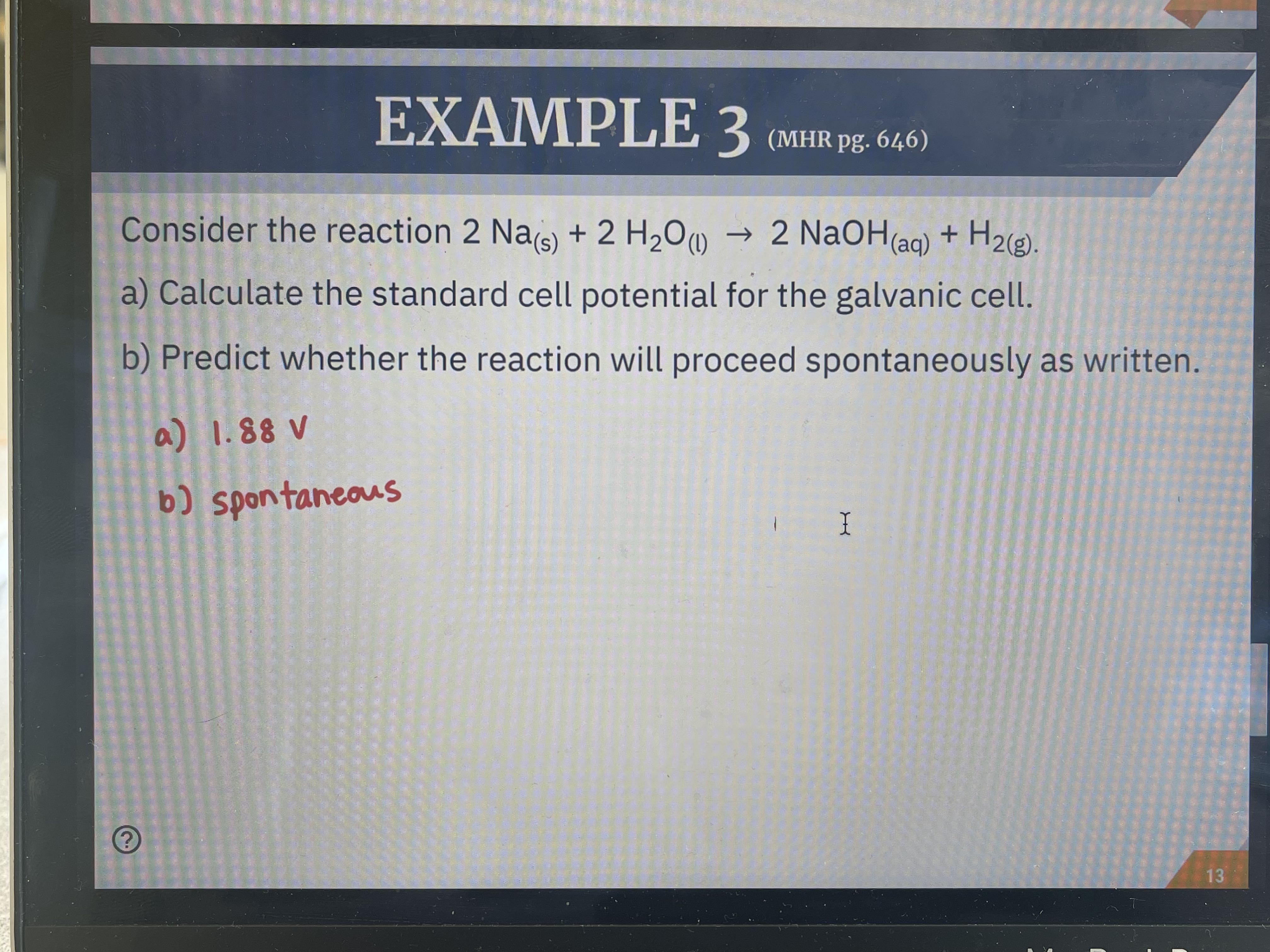 Consider the reaction 2Na(s)+2H2O(l)→2NaOH(aq)+H2( | Chegg.com