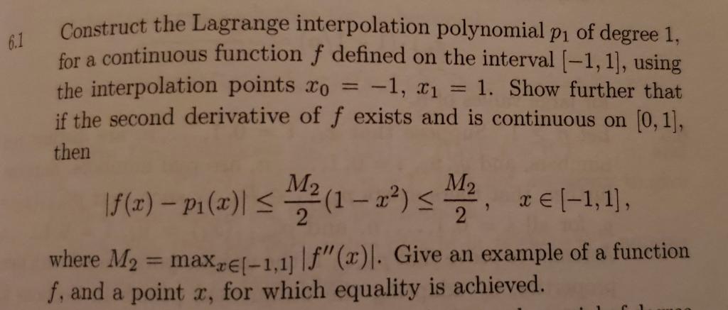 Solved 6.1 Construct the Lagrange interpolation polynomial | Chegg.com