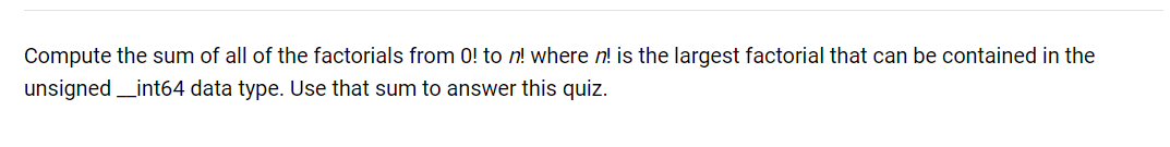Solved Compute the sum of all of the factorials from 0 ! to | Chegg.com Solved Compute the sum of all of the factorials from 0 ! to | Chegg.com