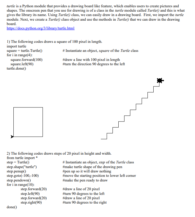 Solved turtle is a Python module that provides a drawing | Chegg.com