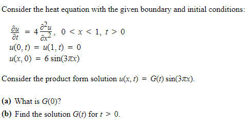 Solved Consider the heat equation with the given boundary | Chegg.com