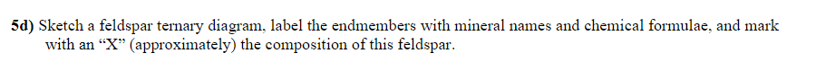 Solved 5) (22) Use the following chemical analysis for a | Chegg.com