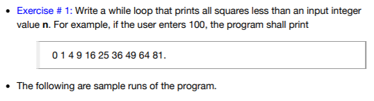 Solved Exercise # 1: Write a while loop that prints all | Chegg.com
