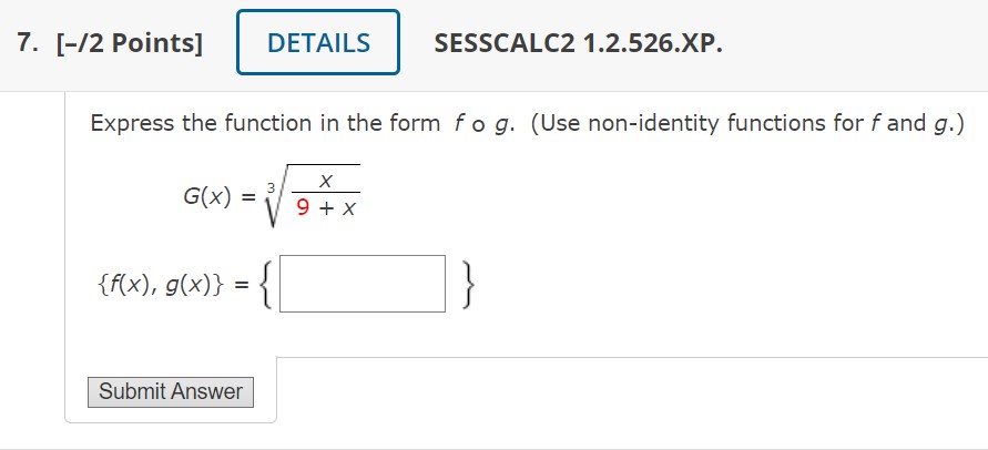 Solved Express the function in the form f∘g. (Use | Chegg.com