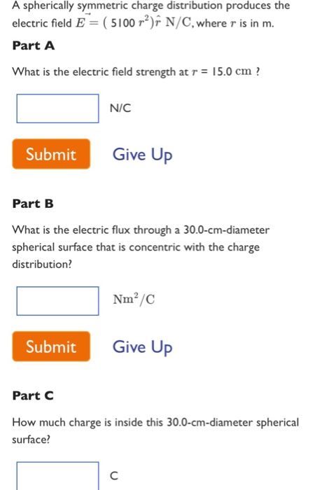Solved A spherically symmetric charge distribution produces | Chegg.com