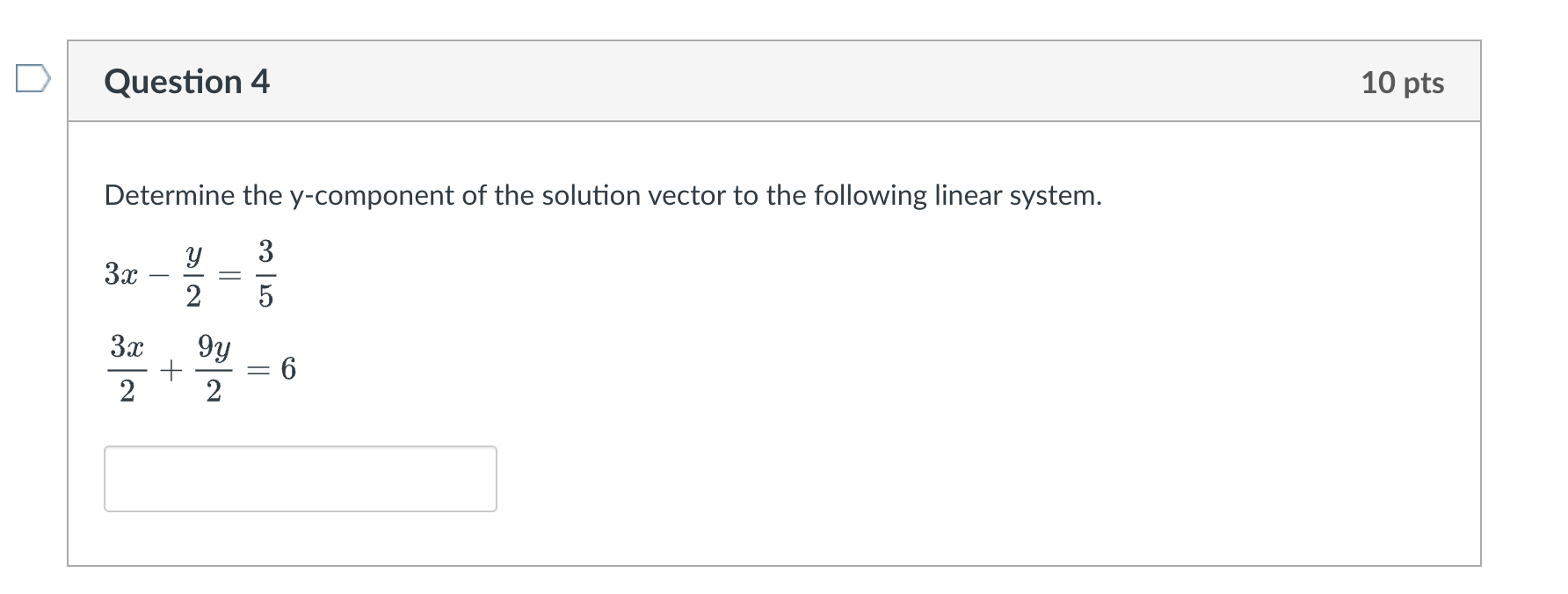 Solved Determine the y-component of the solution vector to | Chegg.com