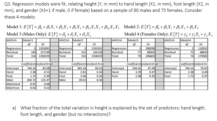 Solved Q3. Regression models were fit, relating height (Y, | Chegg.com