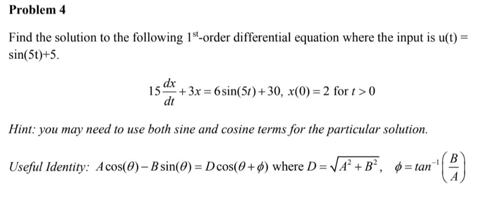 Solved Problem 4Find the solution to the following | Chegg.com Solved Problem 4Find the solution to the following | Chegg.com