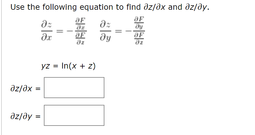 Solved Use ihe following quaton io nd ax and azjoy aF OF dz | Chegg.com