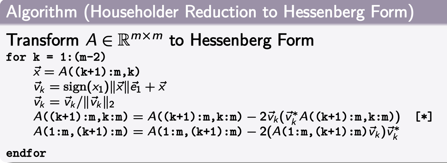 I need code for Householder Reduction in Hessenberg | Chegg.com