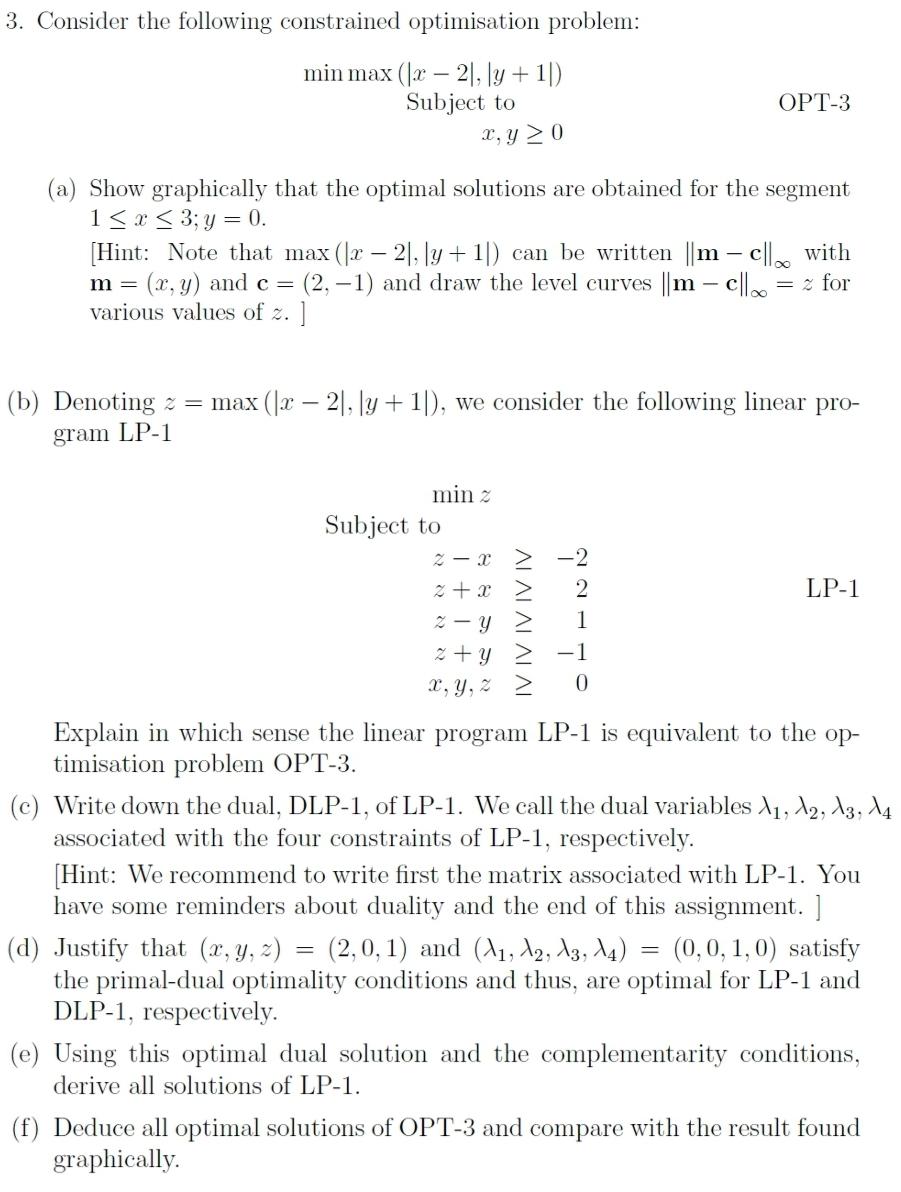 Solved 3. Consider the following constrained optimisation | Chegg.com