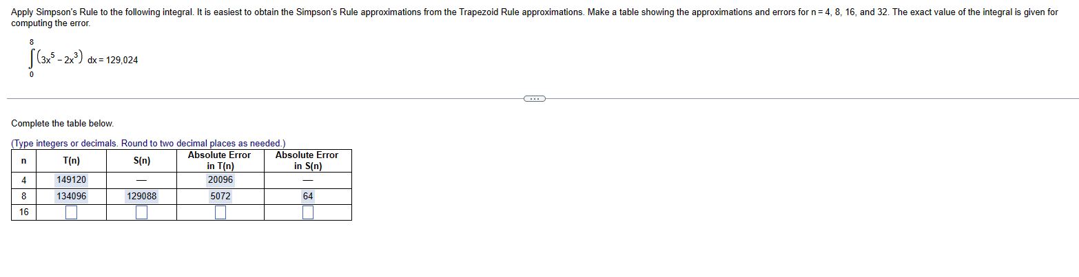 Solved computing the error. ∫08(3x5−2x3)dx=129,024 Complete | Chegg.com