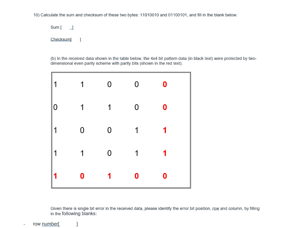 10 Calculate The Sum And Checksum Of These Two Bytes 11010010 And 01100101 And Fill In The