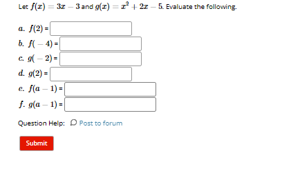 Solved Let f(x)=3x−3 and g(x)=x2+2x−5. Evaluate the | Chegg.com