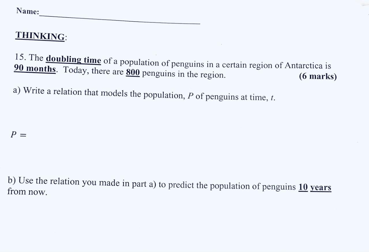 Solved Name: THINKING: 15. The doubling time of a population | Chegg.com