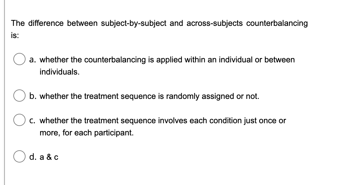 Solved The difference between subject-by-subject and | Chegg.com