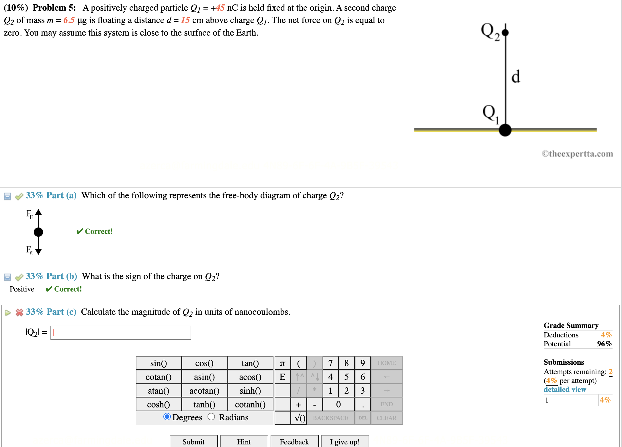 Solved (10\%) Problem 5: A positively charged particle | Chegg.com