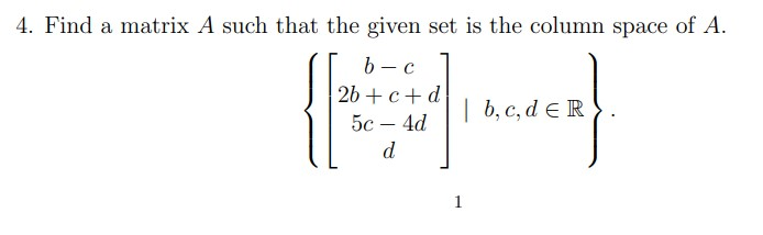 Solved с 4. Find a matrix A such that the given set is the | Chegg.com