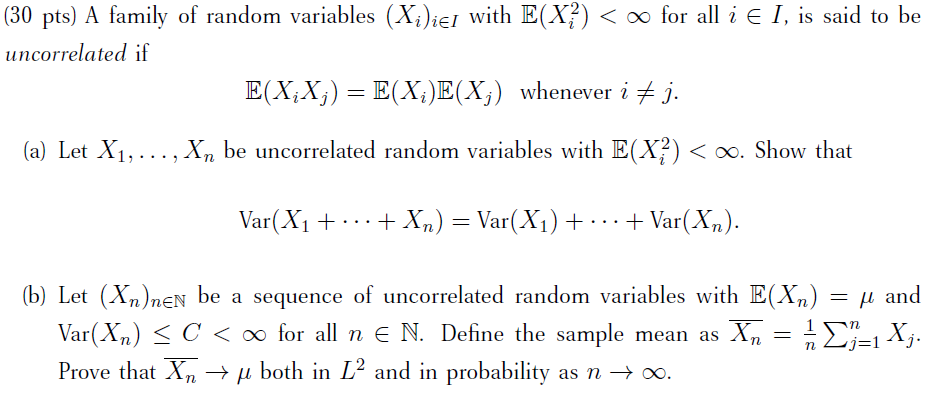 30 pts) A family of random variables (Xi)i∈I with | Chegg.com