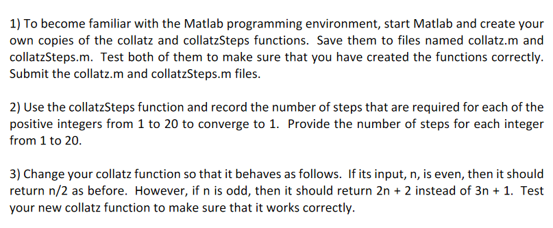 Solved 1) To become familiar with the Matlab programming | Chegg.com