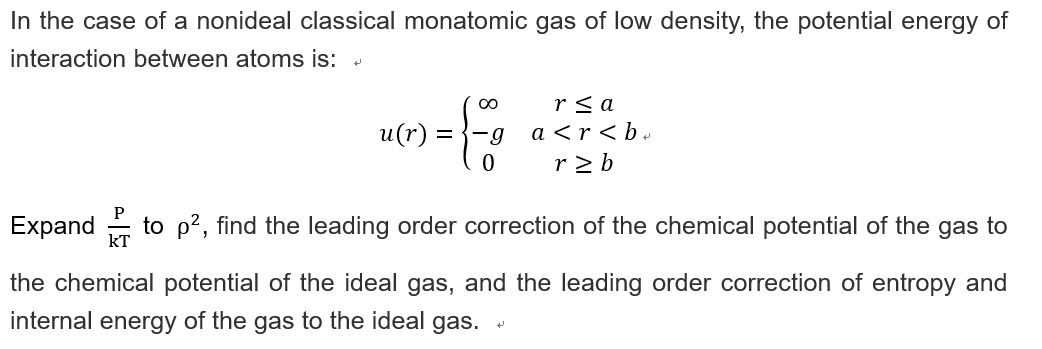 Solved In The Case Of A Nonideal Classical Monatomic Gas Of