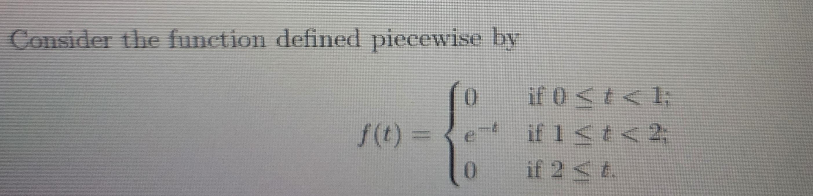 Solved (a) Plot f(t). (b) Rewrite the function f(t) using | Chegg.com