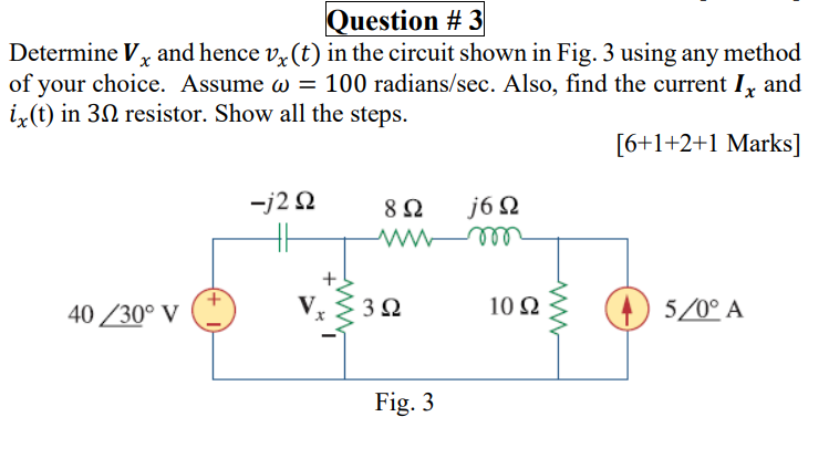 Solved Determine Vx and hence vx(t) in the circuit shown in | Chegg.com