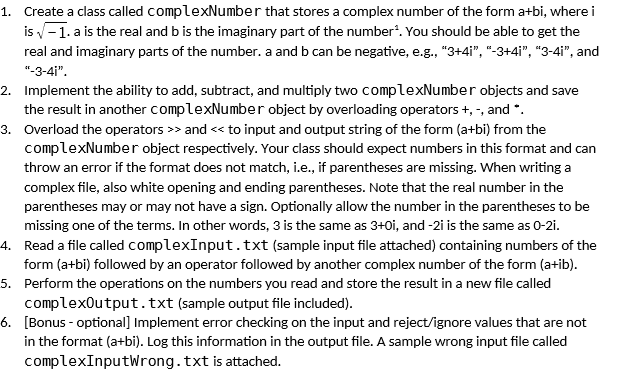 Solved Create a class called complexNumber that stores a | Chegg.com